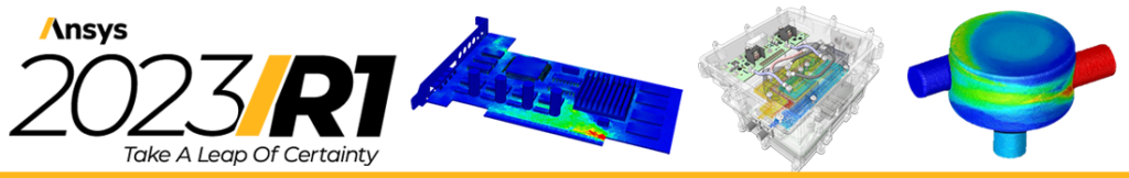 Ansys 2023 Release Information - LEAP Australia Pty Ltd